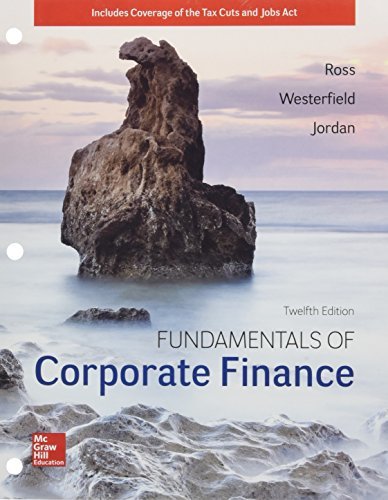 Fundamentals of Corporate Finance [with Connect Access Code] by Stephen ...