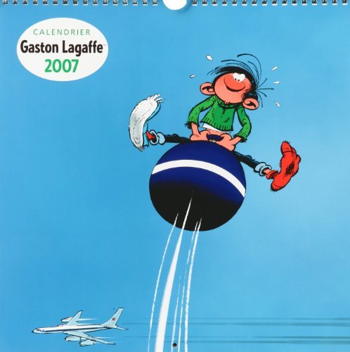 CALENDRIER GASTON LAGAFFE by André Franquin | Goodreads