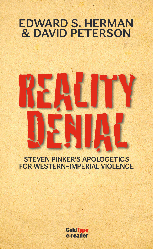 Reality Denial: Steven Pinker’s Apologetics for Western-Imperial ...