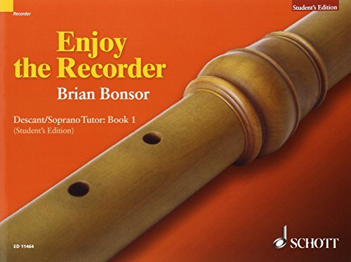 Enjoy the Recorder : A Comprehensive Method for Group, Individual and ...