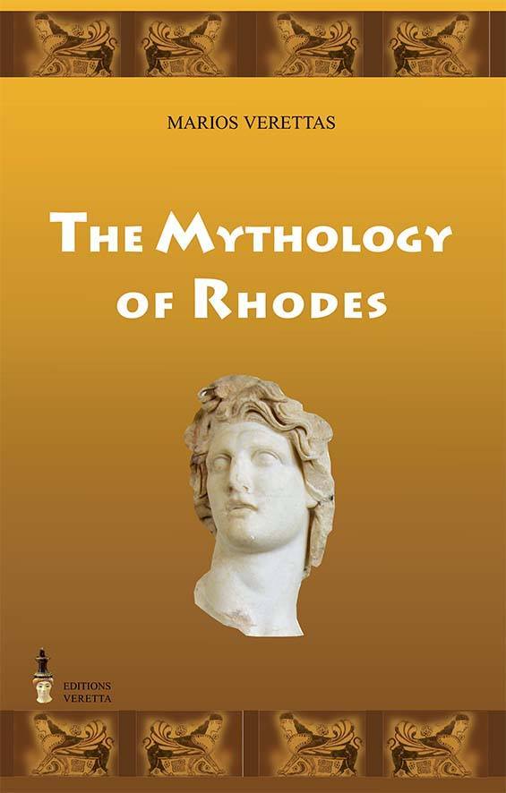 The Mythology of Rhodes by Marios Verettas | Goodreads