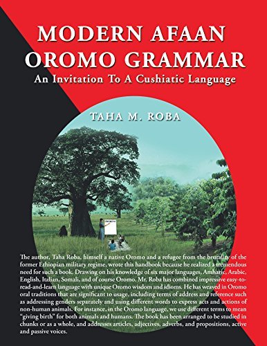 Modern Afaan Oromo Grammar: An Invitation to a Cushiatic Language by ...