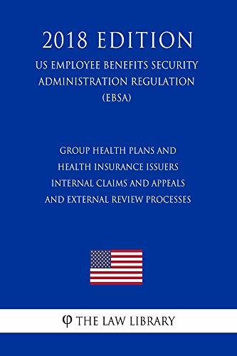 Group Health Plans and Health Insurance Issuers - Internal Claims and ...
