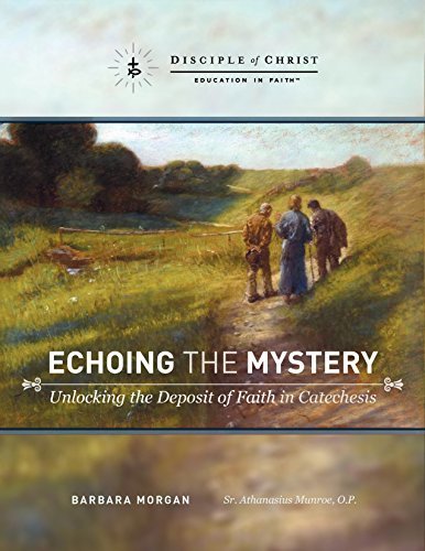 ECHOING THE MYSTERY by Barbara Morgan and The Dominican Sisters of Mary ...