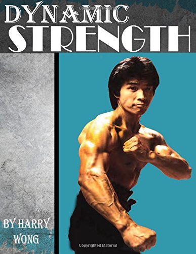 Dynamic Strength by Harry Wong | Goodreads