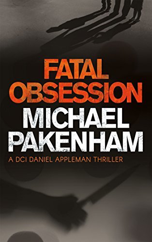 Fatal Obsession by Michael Pakenham | Goodreads