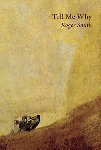 Tell Me Why by Roger Smith | Goodreads
