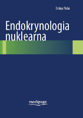 Endokrynologia Nuklearna by Doina Piciu | Goodreads