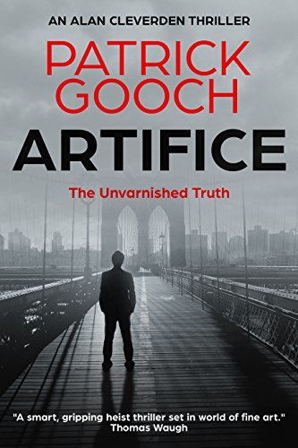 Artifice (The Art of Deception Book 1) by Patrick Gooch | Goodreads