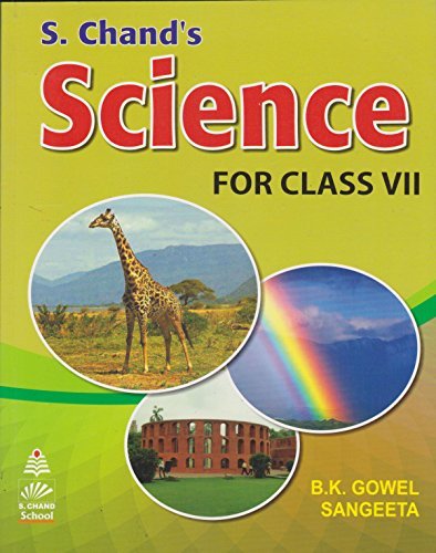 S. Chand's Science For Class-7 by Gowel B. K Sangeeta | Goodreads