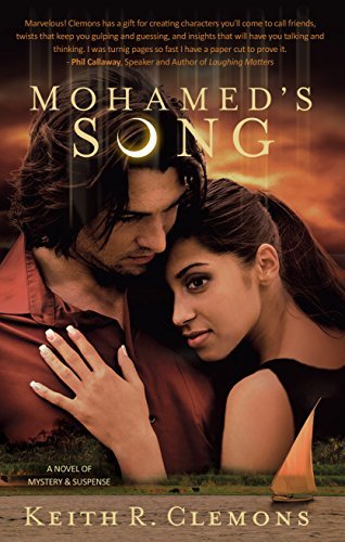 Mohamed's Song by Keith R. Clemons | Goodreads