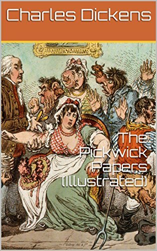 The Pickwick Papers (Illustrated) by Charles Dickens | Goodreads
