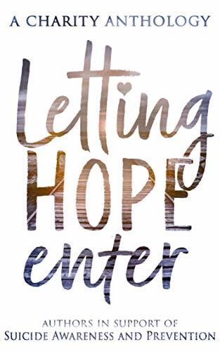 Letting Hope Enter by Amanda Lenore Cheairs | Goodreads