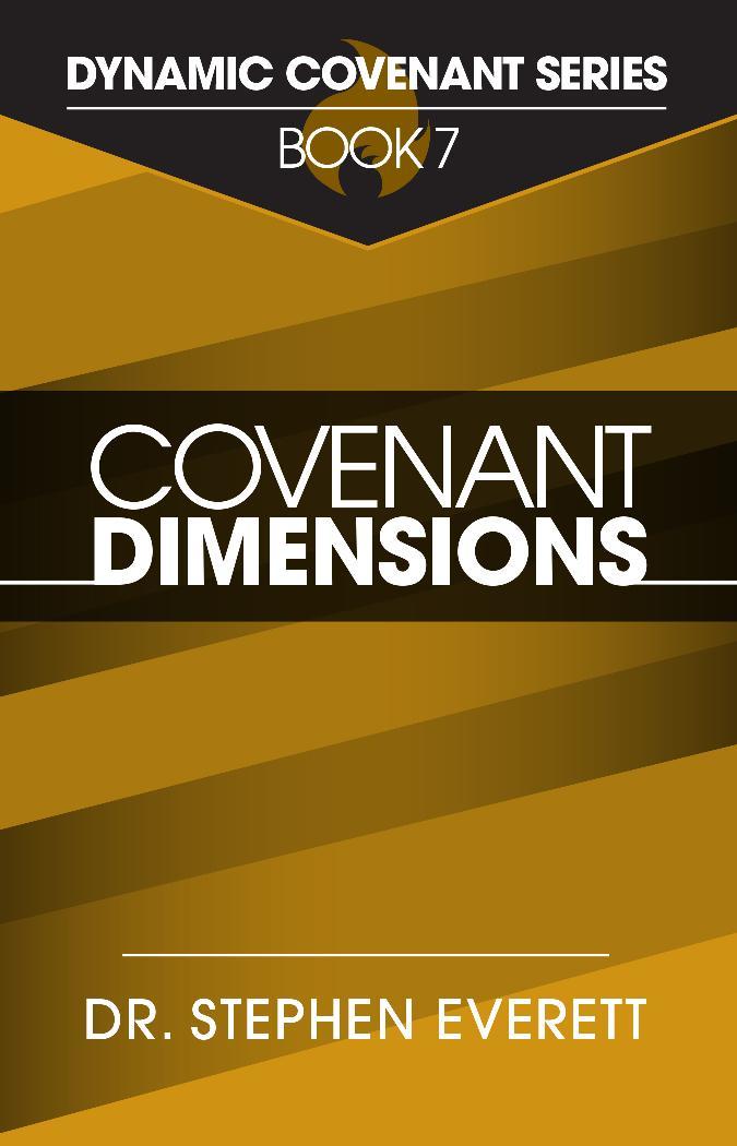 Covenant Dimensions (Dynamic Covenant Series, #7) by Stephen Everett ...