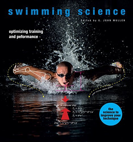 Swimming Science: Optimizing Training and Performance by G. John Mullen ...