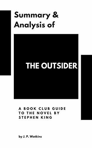 Summary & Analysis of The Outsider: A Book Club Guide to the Novel by ...