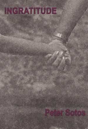 Ingratitude by Peter Sotos | Goodreads