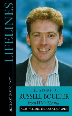 Lifelines: Russell Boulter and the Gospel of Mark by Chris Gidney ...