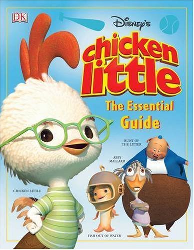 '''CHICKEN LITTLE'' (ESSENTIAL GUIDE)' by D.K. Publishing | Goodreads