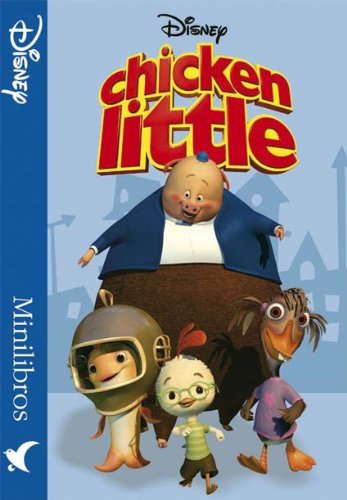 Chicken Little (Minilibros Disney) by Walt Disney Company | Goodreads