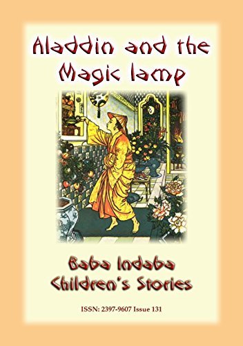 Aladdin and His Magic Lamp - An Eastern Children's Story by Anonymous ...