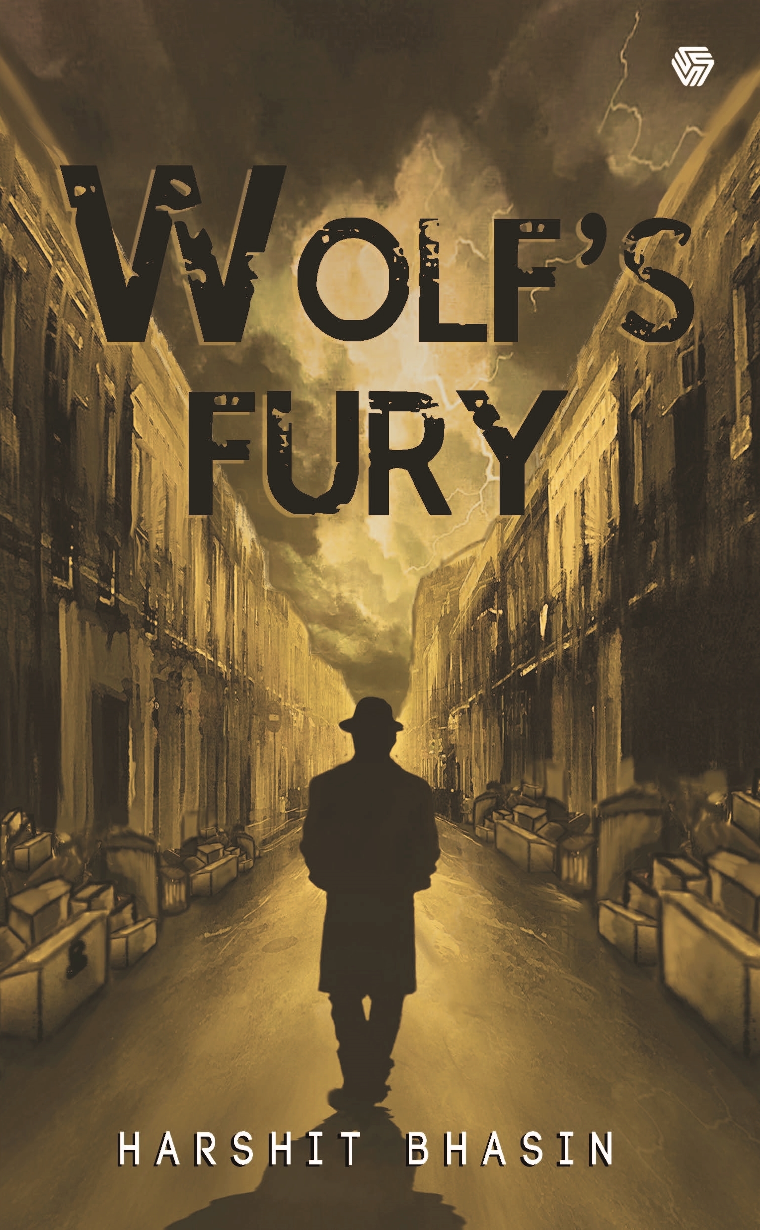 Wolf's Fury: The mysteries of Tyson Wolf by Harshit Bhasin | Goodreads