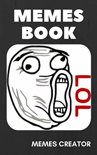 memes : world's funniest memes book: dank memes & comedy book for ...