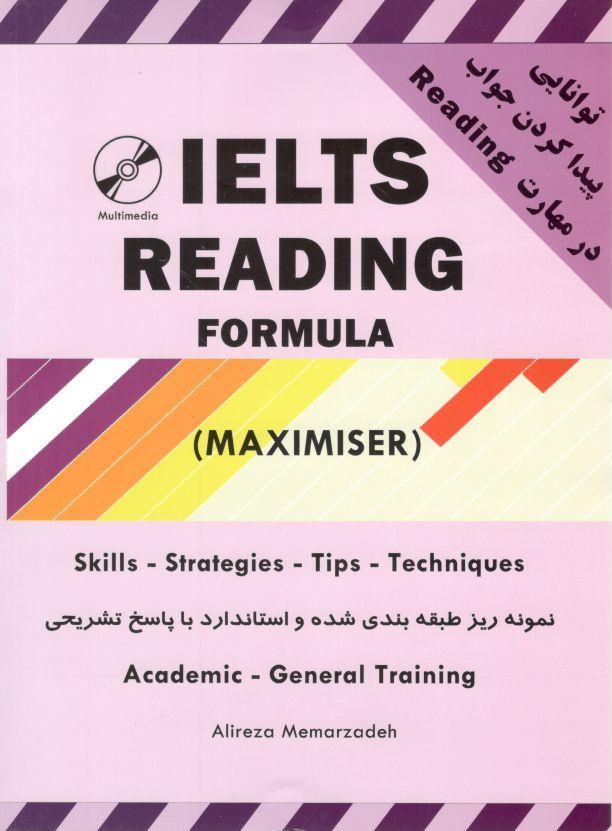 IELTS Reading Formula (Maximiser) by Alireza Memarzadeh | Goodreads