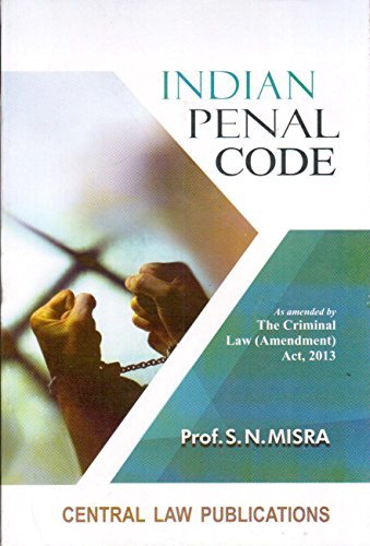 Indian Penal Code by S.N. Misra | Goodreads