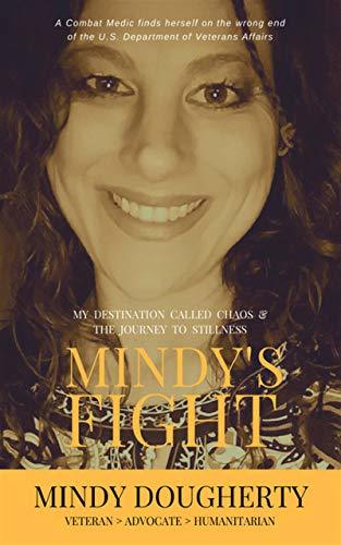 Mindy's Fight: My Destination Called Chaos and the Journey to Stillness ...