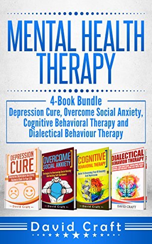 Mental Health Therapy: 4-Book Bundle - Depression Cure, Overcome Social ...