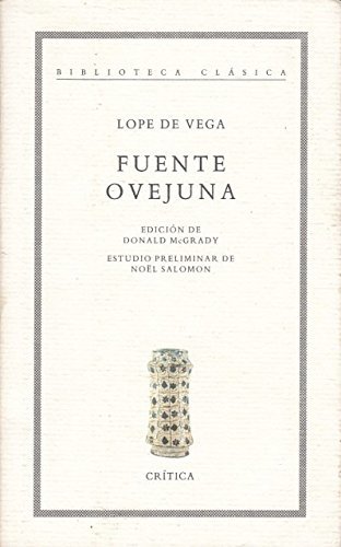 Fuente Ovejuna by Lope de Vega | Goodreads