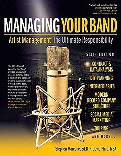 Managing Your Band: Artist Management: The Ultimate Responsibility by ...