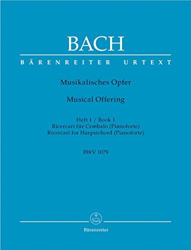 Bach: Musical Offering, BWV 1079 by Johann Sebastian Bach | Goodreads