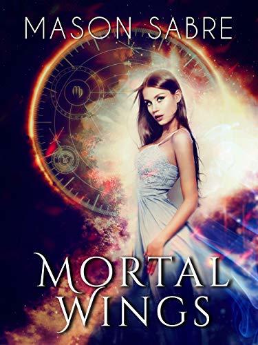Mortal Wings by Mason Sabre | Goodreads