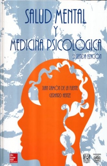 Salud mental y medicina psicologica by Juan Ramón de la Fuente | Goodreads