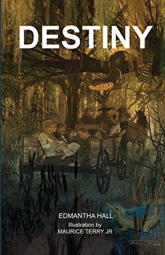 Destiny: Historical fiction by Edmantha Hall | Goodreads
