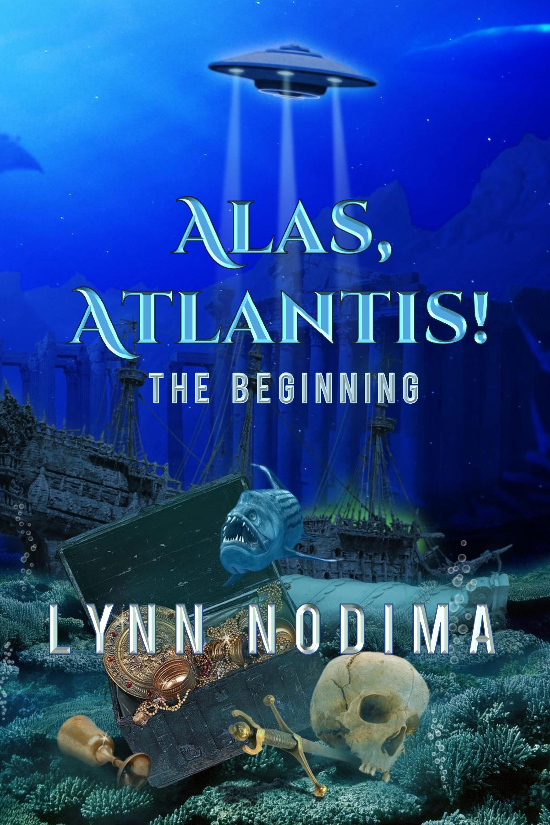 Alas, Atlantis! by Lynn Nodima | Goodreads