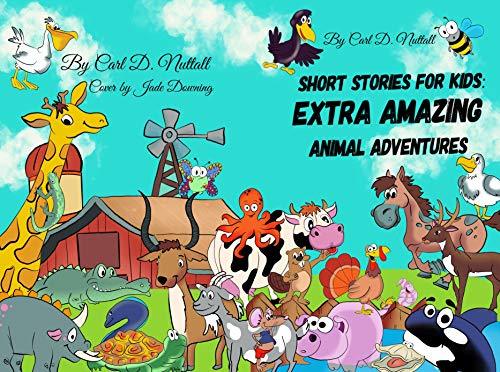 Short Stories For Kids: Extra Amazing Animal Adventures: (24 mini books ...