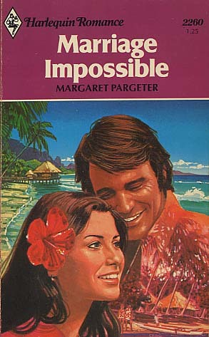 Marriage Impossible by Margaret Pargeter | Goodreads