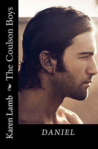 Daniel (The Coulson Boys, #2) by Karen Lamb | Goodreads