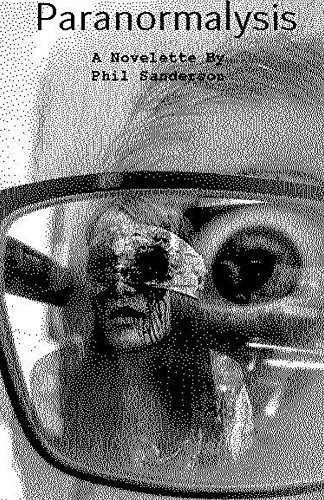 Paranormalysis by Phil Sanderson | Goodreads