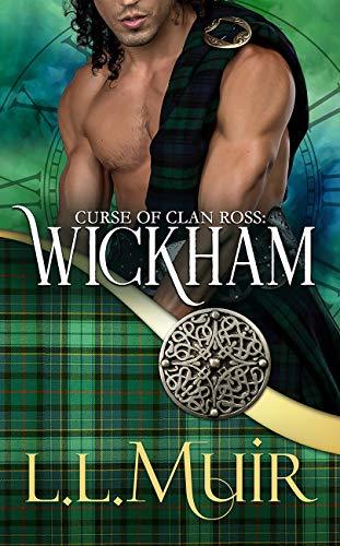 Wickham (Curse of Clan Ross #4) by L.L. Muir | Goodreads