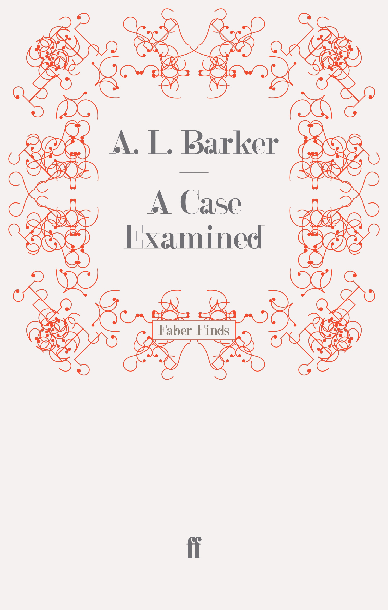A Case Examined by A.L. Barker | Goodreads
