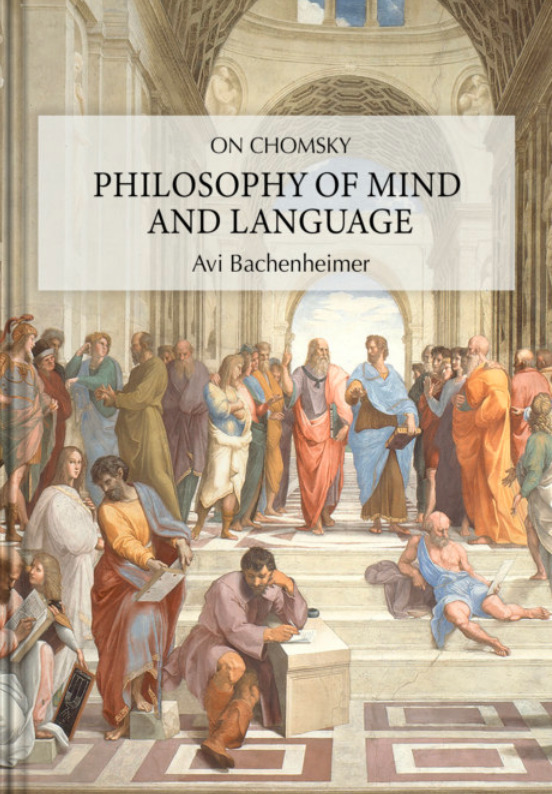 On Chomsky: Philosophy of Mind and Language by Avi Bachenheimer | Goodreads