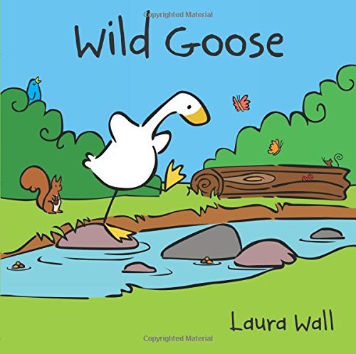Goose - Wild Goose by Laura Wall | Goodreads