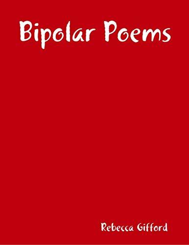 Bipolar Poems by Rebecca Gifford | Goodreads