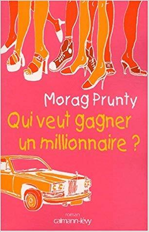 Qui veut gagner un millionnaire ? by Morag Prunty | Goodreads