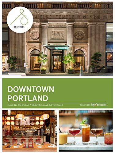 Downtown Portland (Sentinel Hotel) by Janelle Lassalle | Goodreads