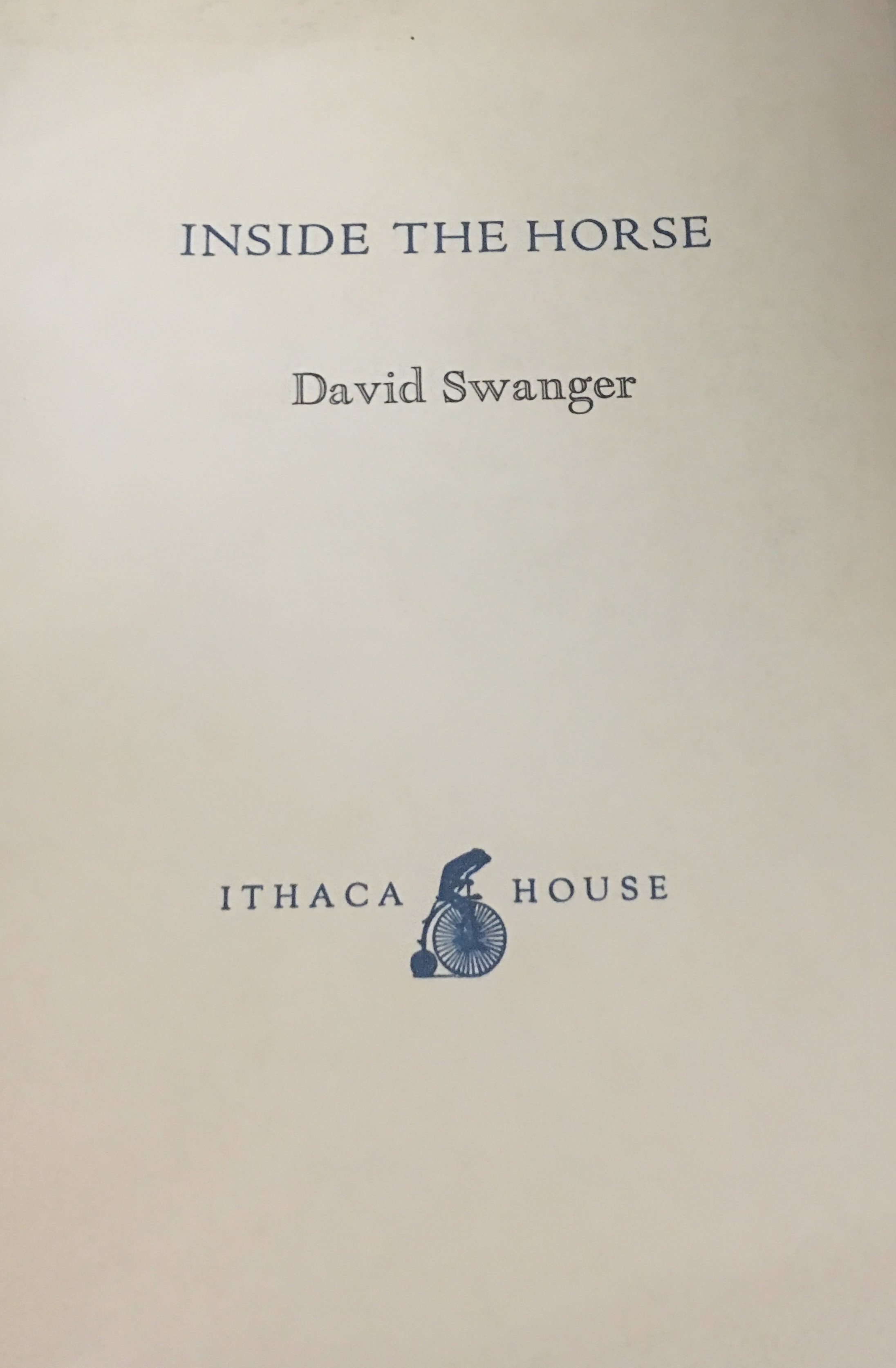 Inside the horse by David Swanger | Goodreads